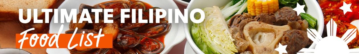 The Ultimate Filipino Food List: 25 Most Iconic Dishes