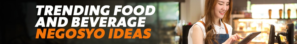 20 Trending Negosyo Ideas for Pinoy Entrepreneurs