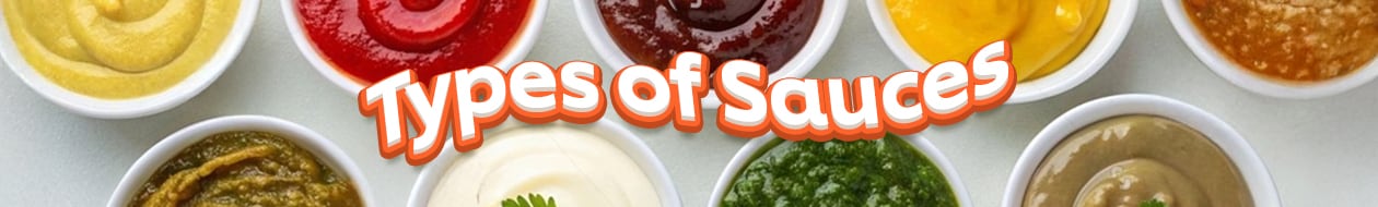 27 Types of Sauces to Upgrade Your Menu